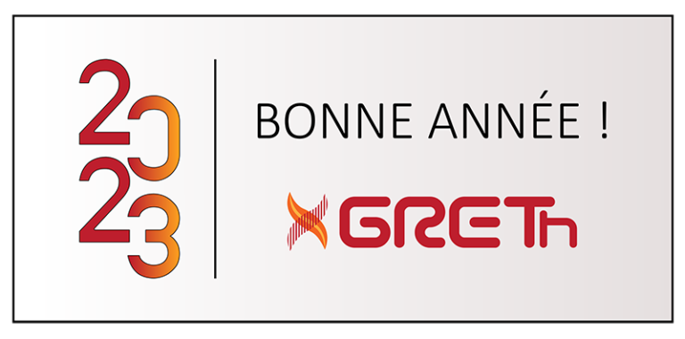 L'équipe du GRETh vous souhaite une bonne année 2023 - GRETh